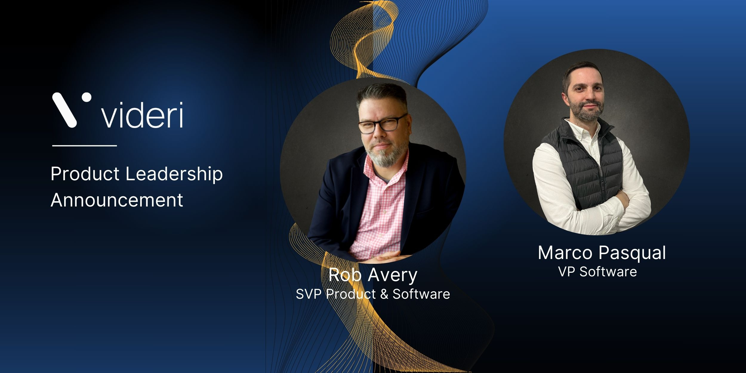 Videri Strengthens Product Leadership with Key Appointments: Marco ...